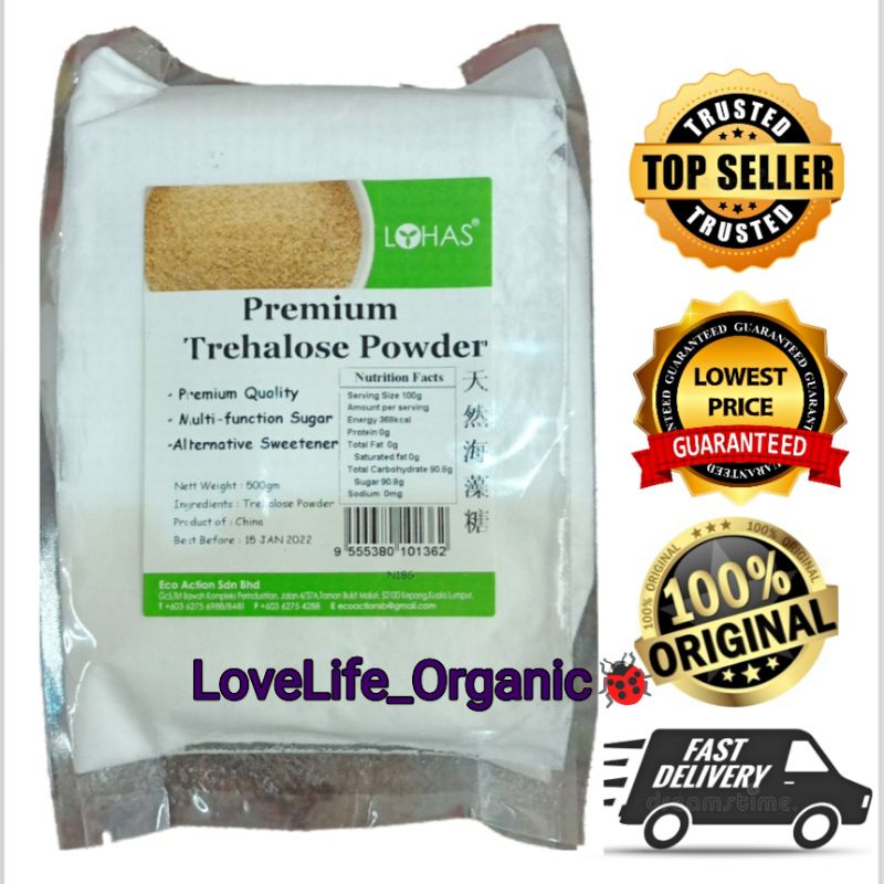 LOHAS PREMIUM TREHALOSE POWDER 500GM 天然海藻糖 EXP:2/2026 SWEETENER 代糖 Kedo ...