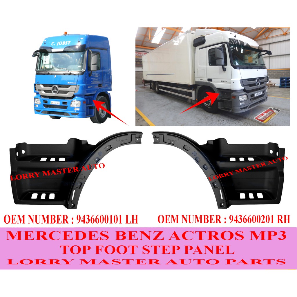 TOP FOOT STEP PANEL MERCEDES BENZ ACTROS MP2,MP3 9436601101 9436600201 ...