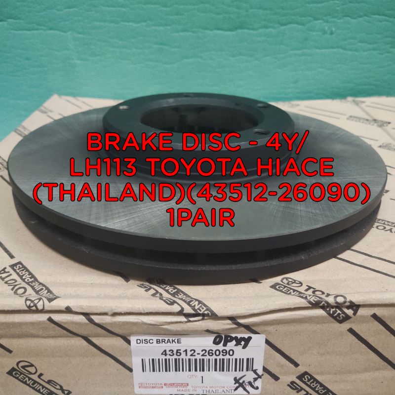 FRONT BRAKE DISC - 4Y/ LH113 TOYOTA HIACE (43512-26090)(THAILAND) 1PAIR ...
