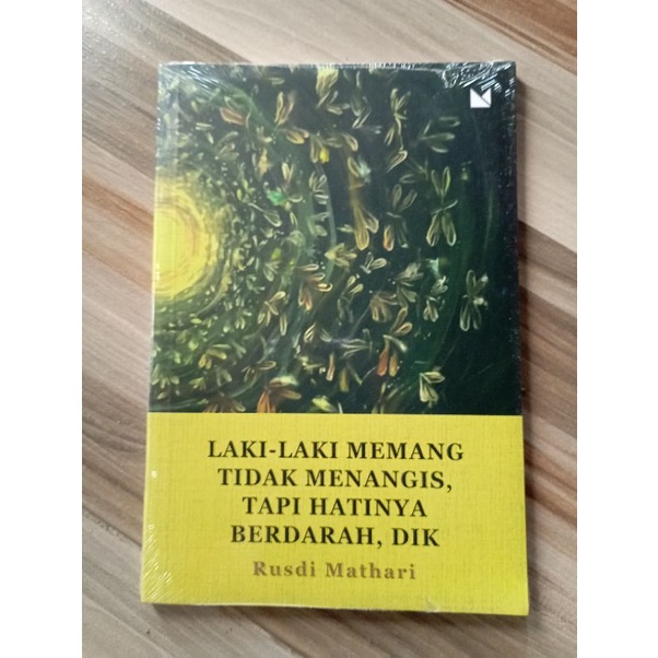 His man didn't cry but his heart is bloody dik - Rusdi Mathari | Shopee ...