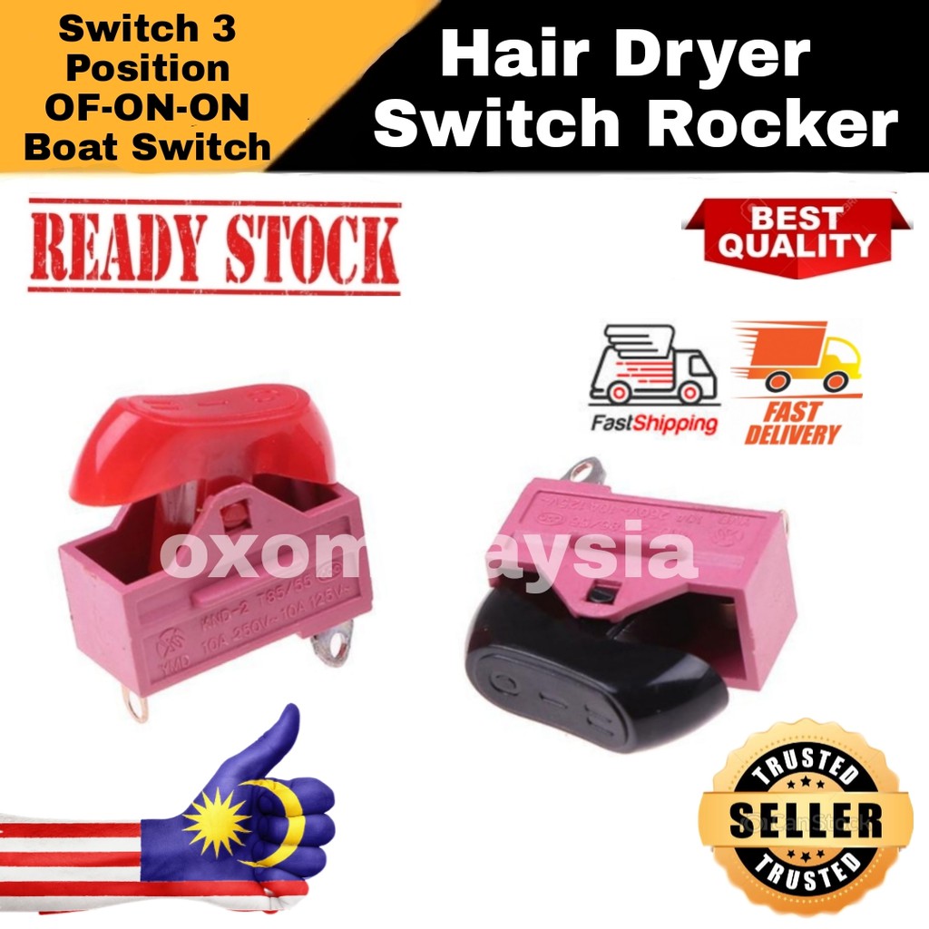 Hair Dryer Switch Rocker Switch 3 Position OFF - ON - ON Boat Switch | Shopee Malaysia