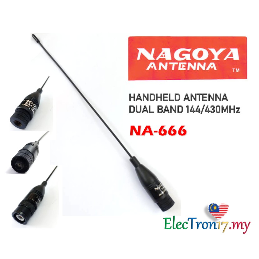 NAGOYA Handheld Dual Band Antenna NA-666 SMA Male SMA Female BNC Male | Shopee Malaysia