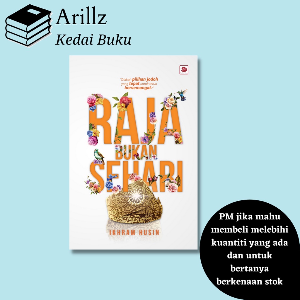 Galeri Ilmu : RAJA BUKAN SEHARI (Ikhram Husin) | Shopee Malaysia