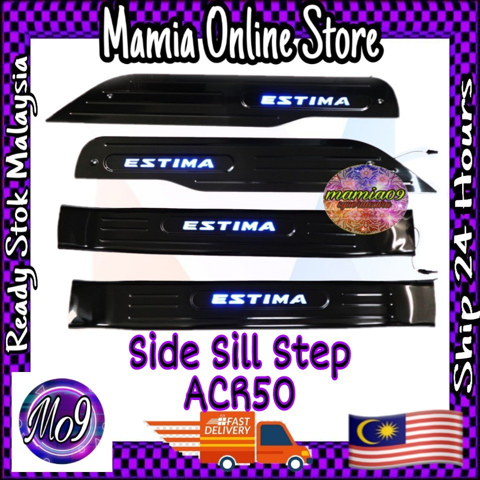 TOYOTA ESTIMA 2006 - 2017 LAPIK PEMIJAK PINTU KERETA BERCAHAYA @ CAR ...