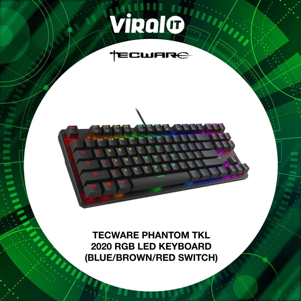 TECWARE PHANTOM TKL 2020 RGB LED KEYBOARD (BLUE/BROWN/RED SWITCH ...