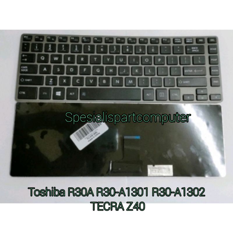 Toshiba R30A R30-A1301 R30-A1302 TECRA Z40 NON POINTER NON BACKLIGHT Keyboard | Shopee Malaysia