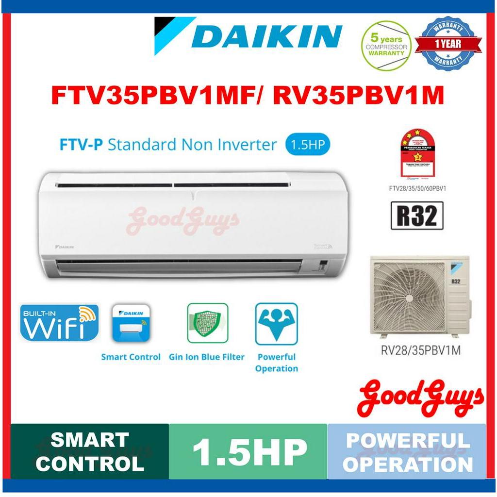[Seller's Own Fleet] Daikin FTV35PB / RV35PB R32 1.5HP WIFI Air ...