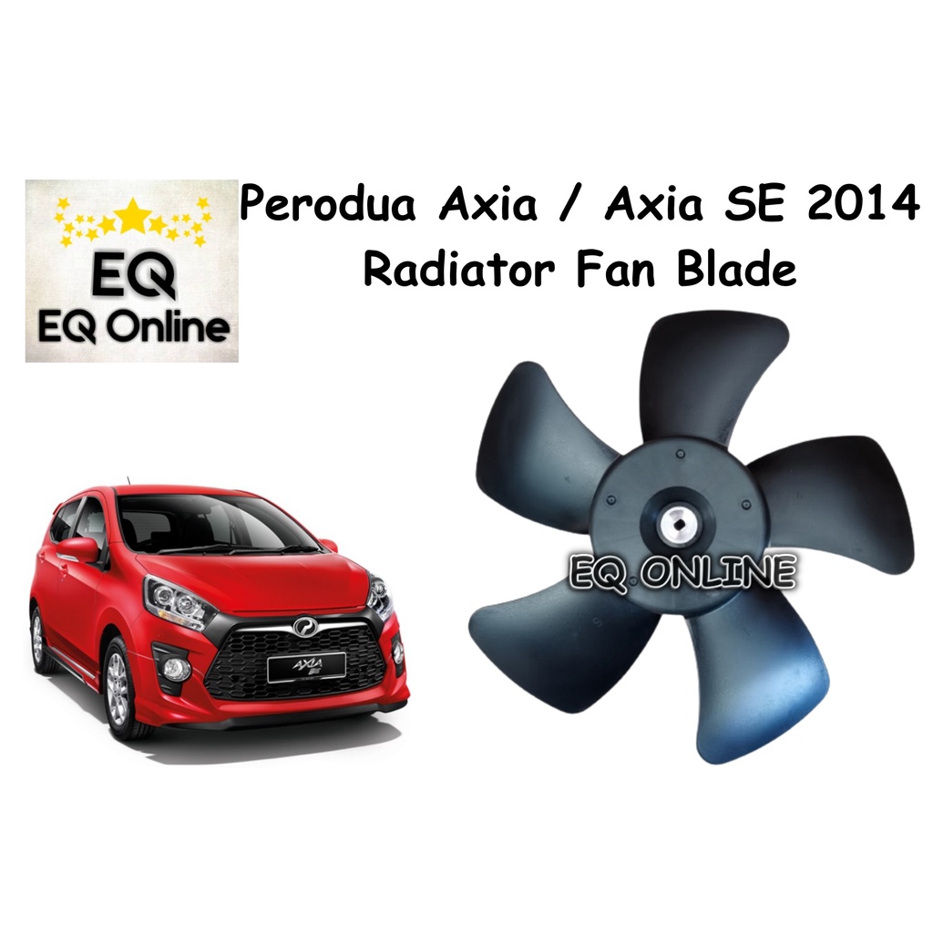 Perodua Axia / Axia SE 2014 Radiator Fan Blade | Shopee Malaysia