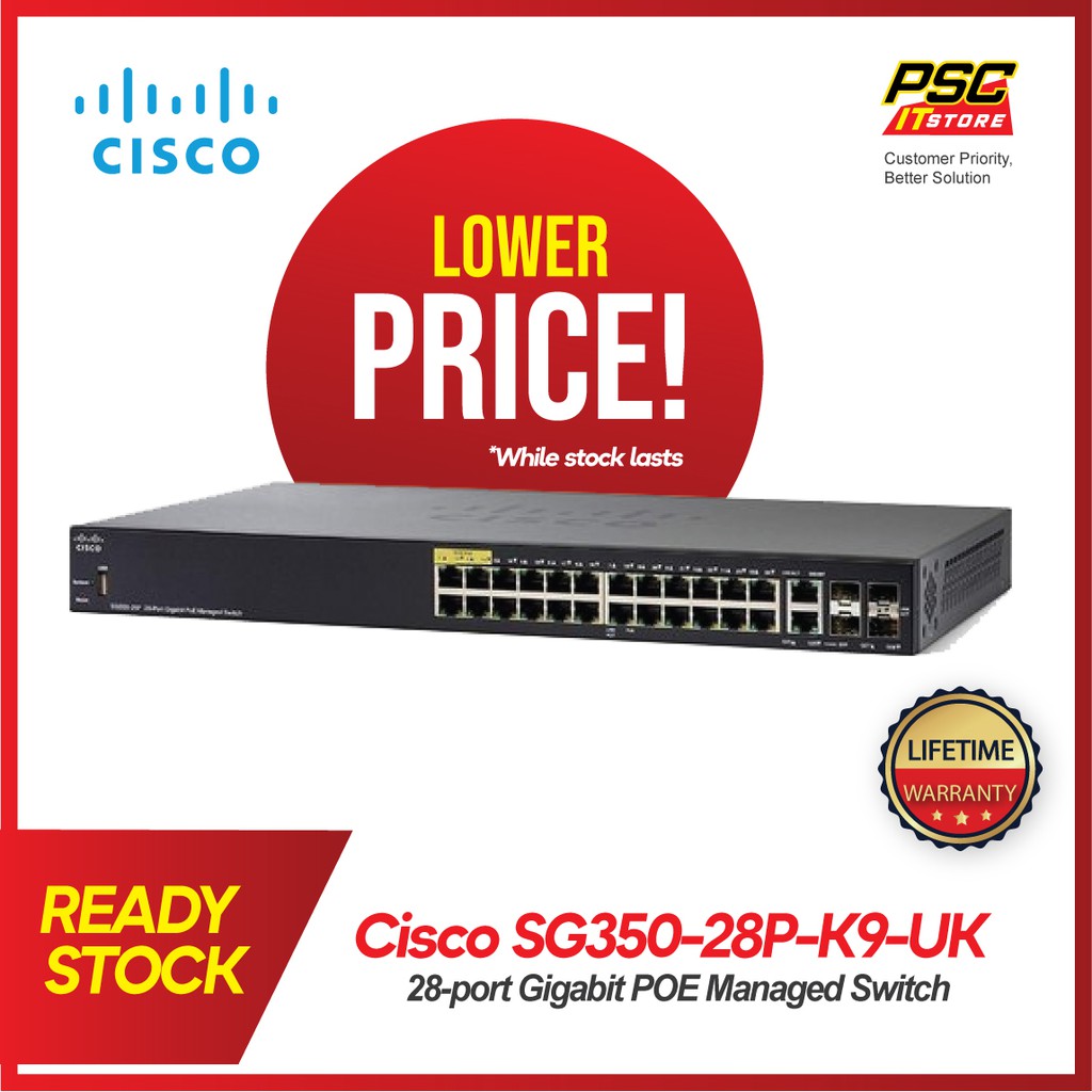 [READY STOCK!!] Cisco SG350-28P-K9-UK: 28-port Gigabit POE Managed ...