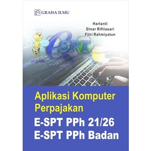 Graha Science Computer Application Taxation E-SPT PPh 21/26, E-SPT PPh ...