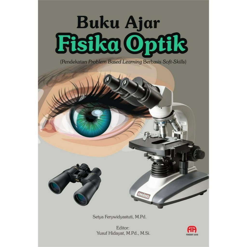 Optical Physics Textbook (Soft-Skills Based Problem Based Learning ...