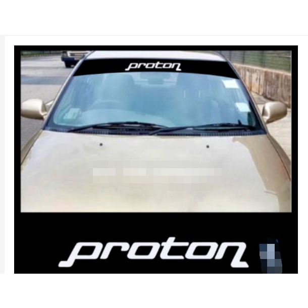 Sticker proton(front windscreen) | Shopee Malaysia