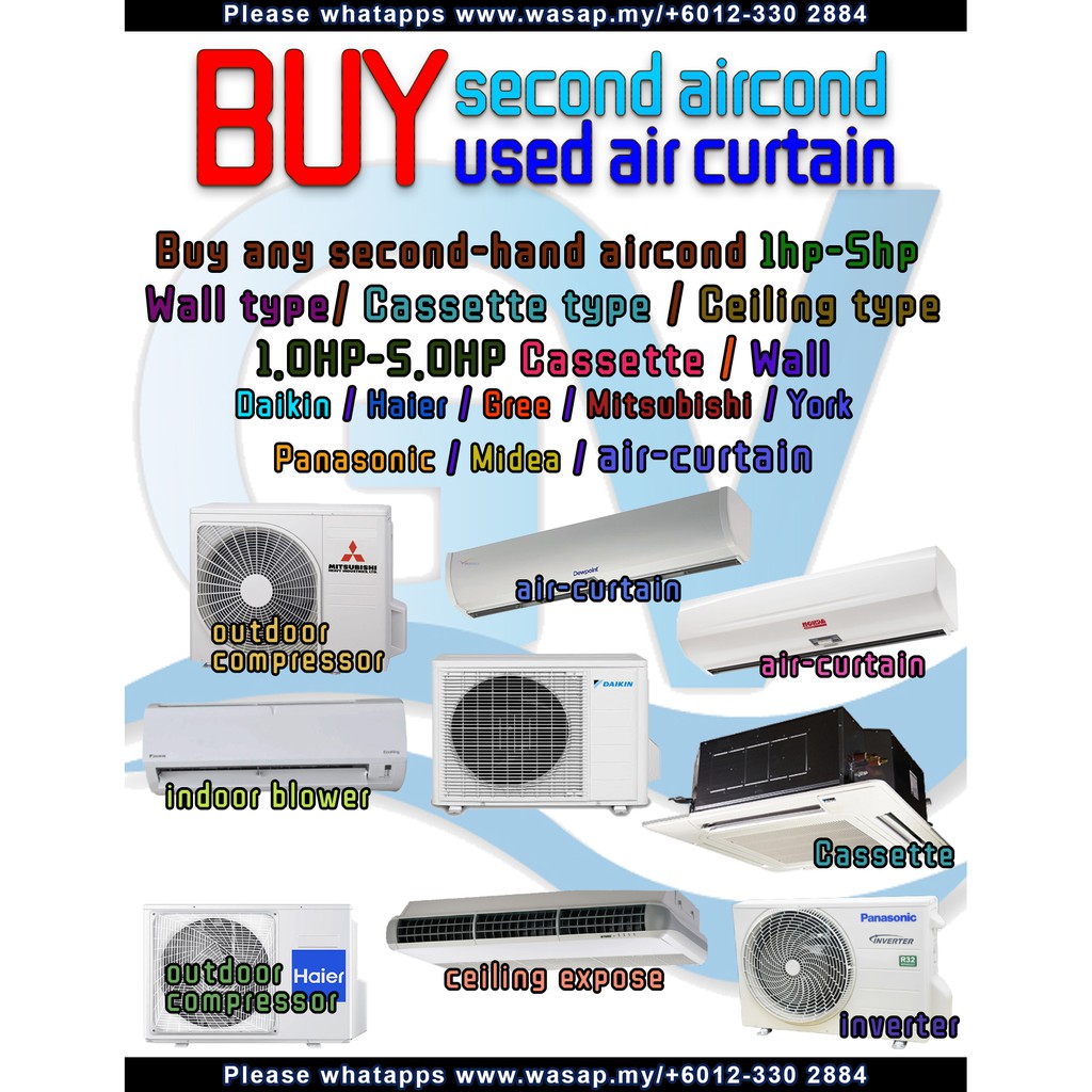 Buy In / Trade In Used Aircond / Second Hand / Wall / Cassette / Air Curtain | Shopee Malaysia