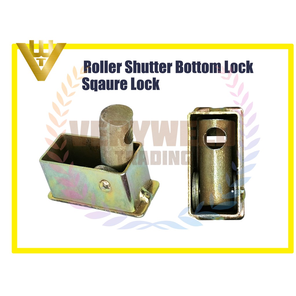 VERYWELD KUNCI PINTU GULUNG LANTAI / Roller Shutter Ground Latch Bottom Lock (Square / Round ...
