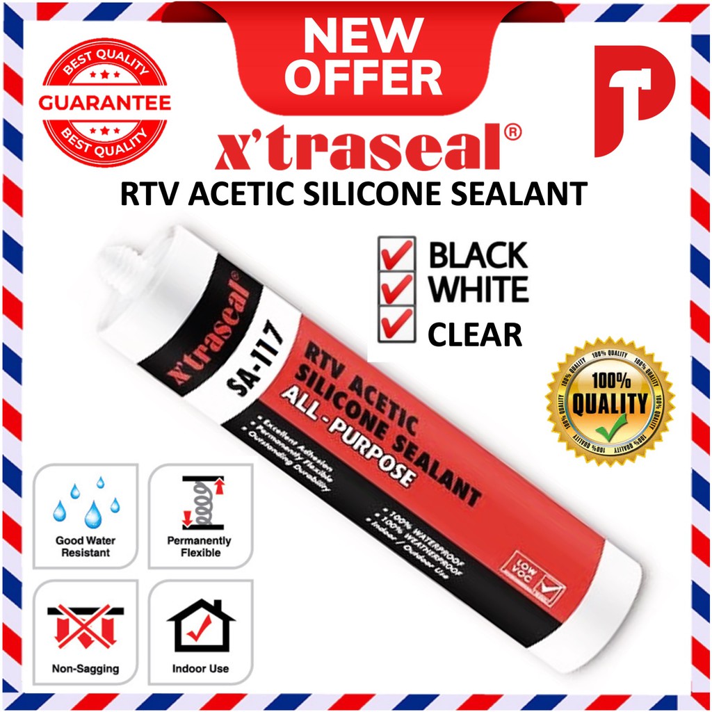 X’TRASEAL SA-117 SILICONE 🔥 Ready Stocks 🔥 VERSATILE GRADE RTV ACETIC SEALANT 300ML | Shopee ...