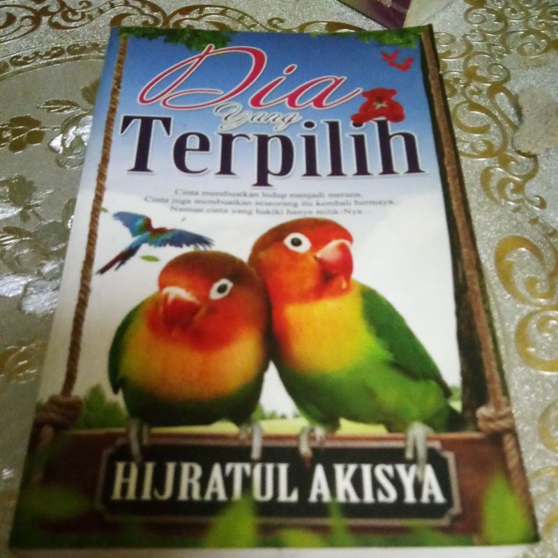 💓NOVEL TERPAKAI💓 DIA YANG TERPILIH KARYA HIJRATUL AKISYA | Shopee Malaysia