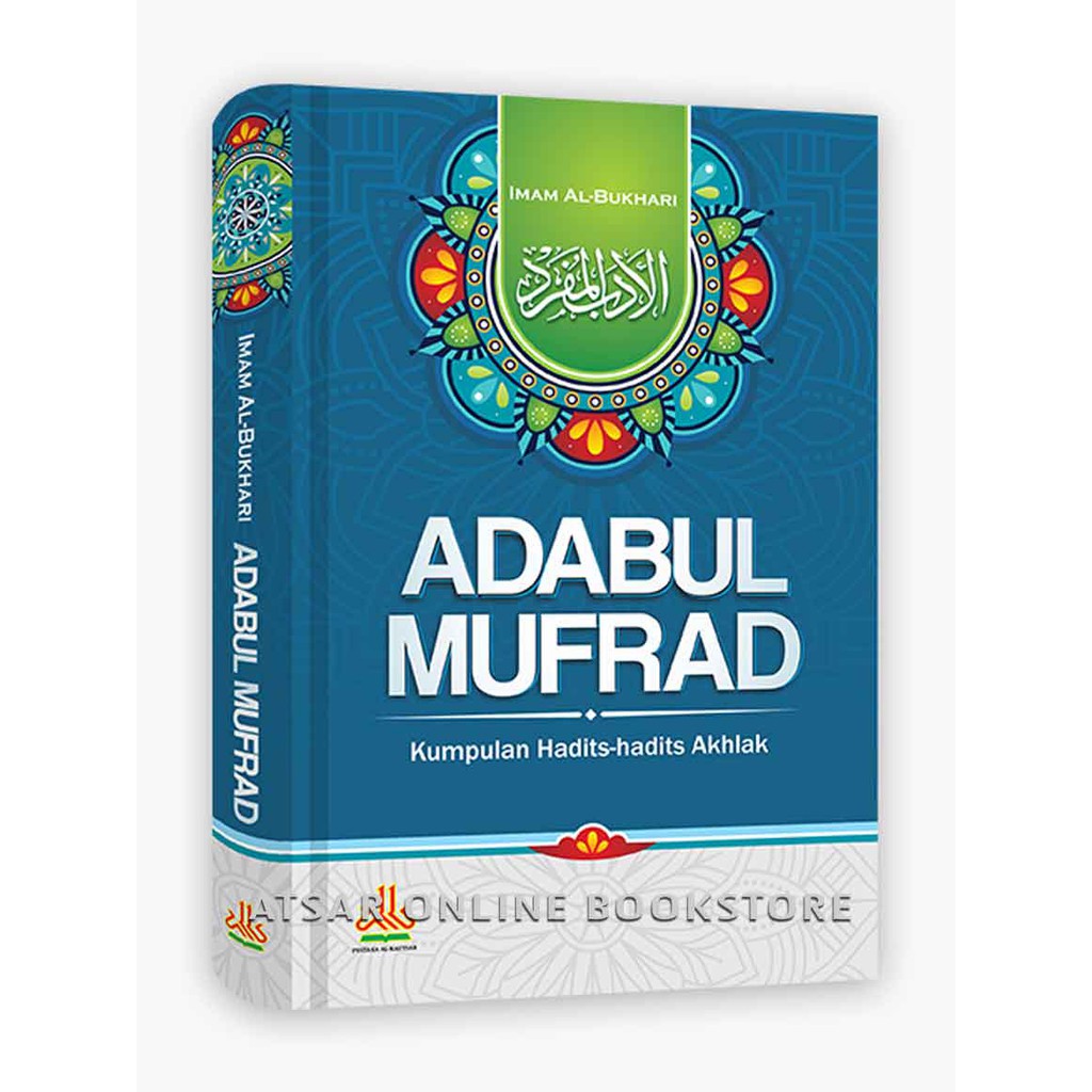 Adabul Mufrad karya Imam Al-Bukhari / Terjemahan Lengkap | Shopee Malaysia