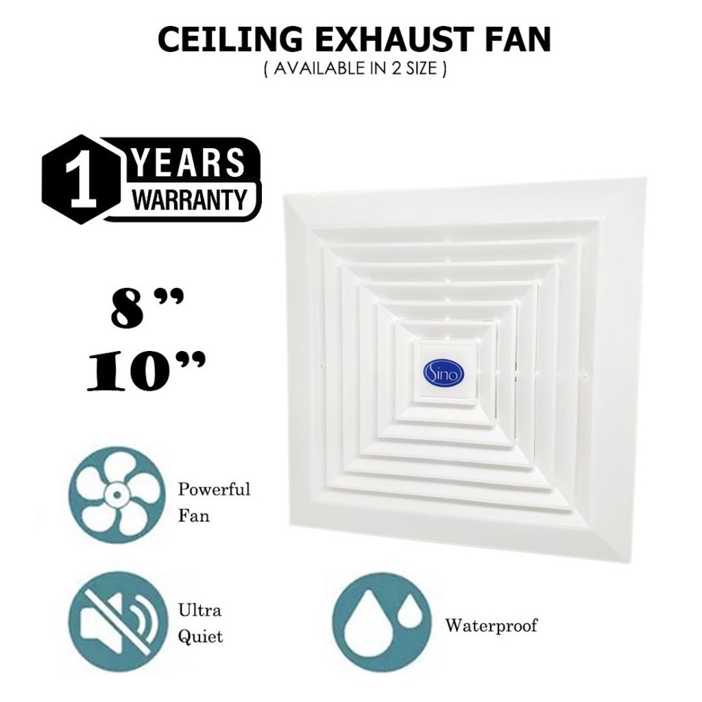 Sino Ceiling Exhaust Fan (8”/10”) - 100% Original/1 Year Warranty ...