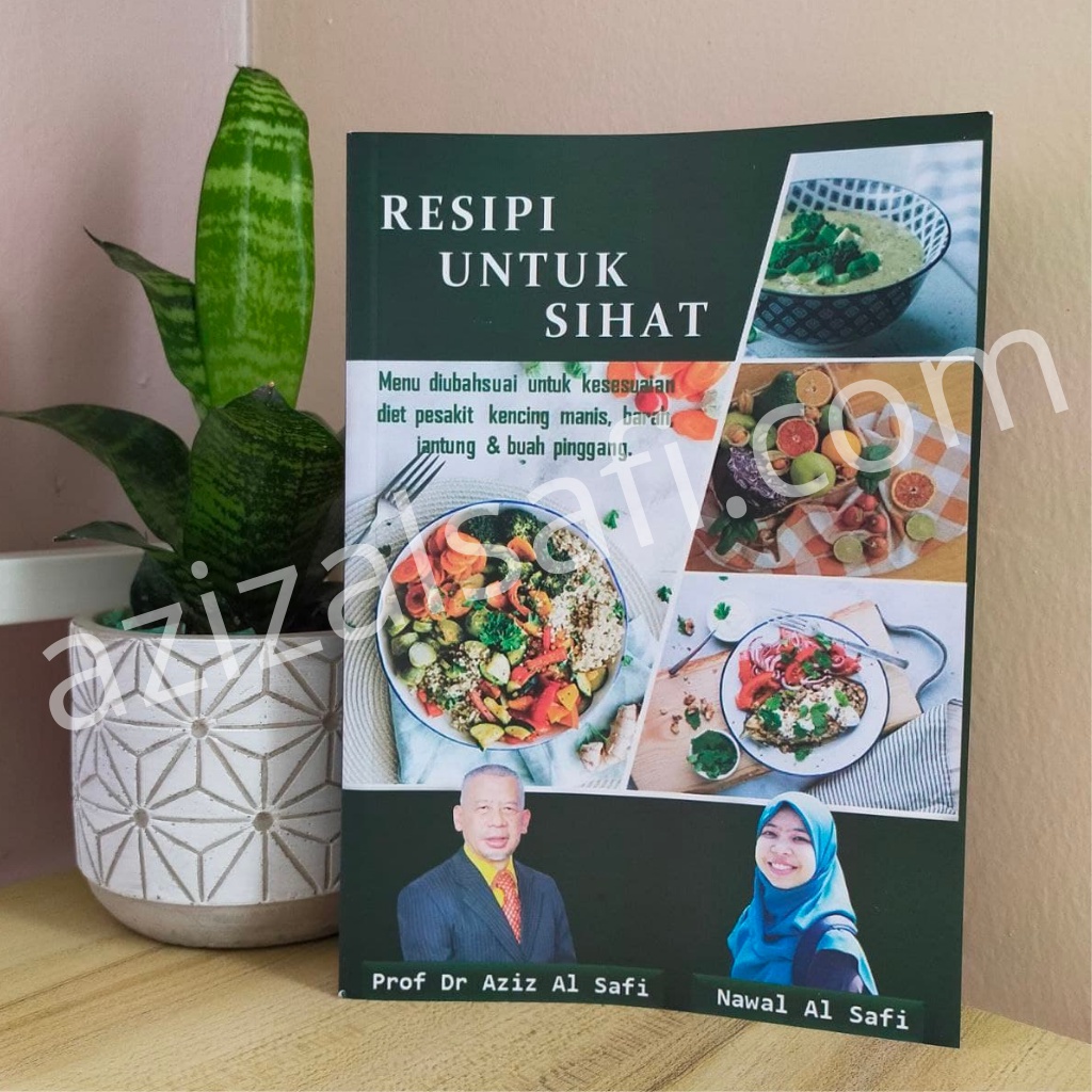 BUKU RESEPI SIHAT - PROF DR AB AZIZ AL-SAFI | Shopee Malaysia