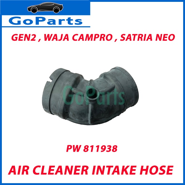 PROTON GEN2 1.6 / WAJA CAMPRO / SATRIA NEO AIR CLEANER INTAKE HOSE ...