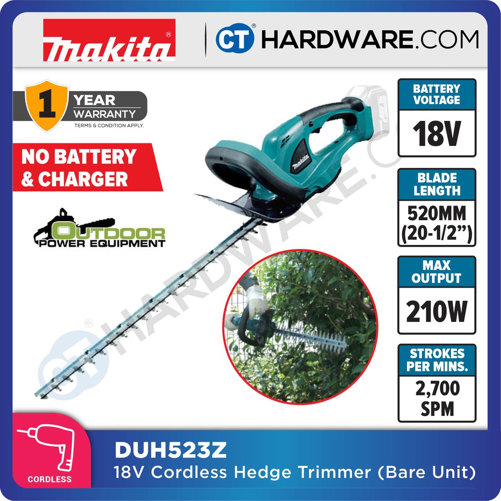 MAKITA DUH523Z CORDLESS HEDGE TRIMMER 18V 520MM (20-1/2") ( OPE ...