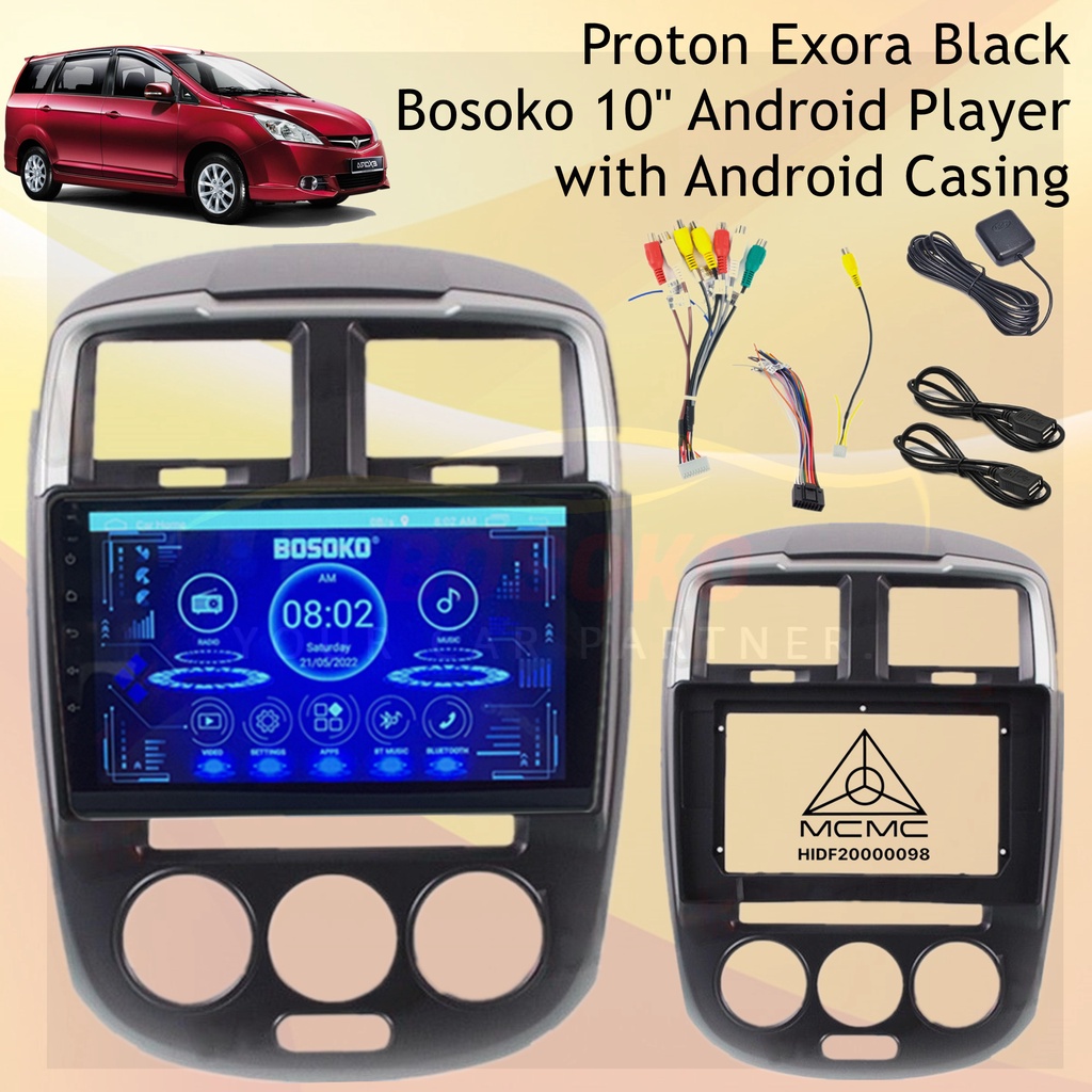 Proton Exora 2013 - 2020 10'' Bosoko Android Player 1GB + 16GB with ...