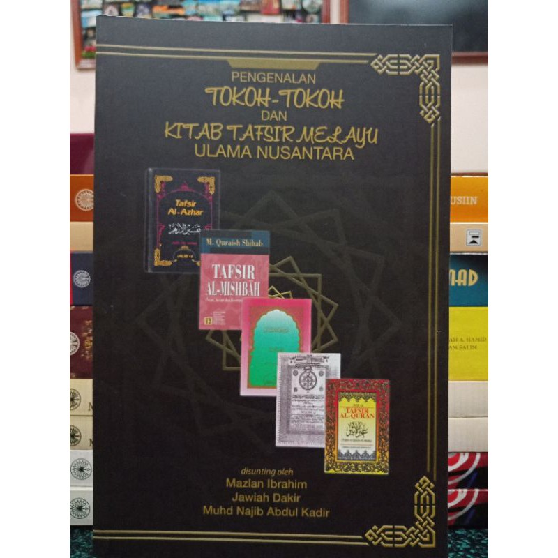 ZBH. Pengenalan tokoh-tokoh dan kitab tafsir Melayu ulama Nusantara ...