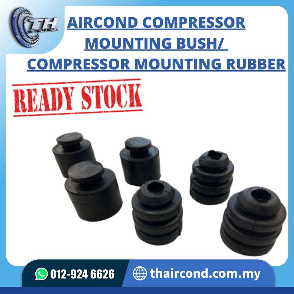 AIRCOND COMPRESSOR MOUNTING BUSH/COMPRESSOR MOUNTING RUBBER 1.0HP-1.5HP ...