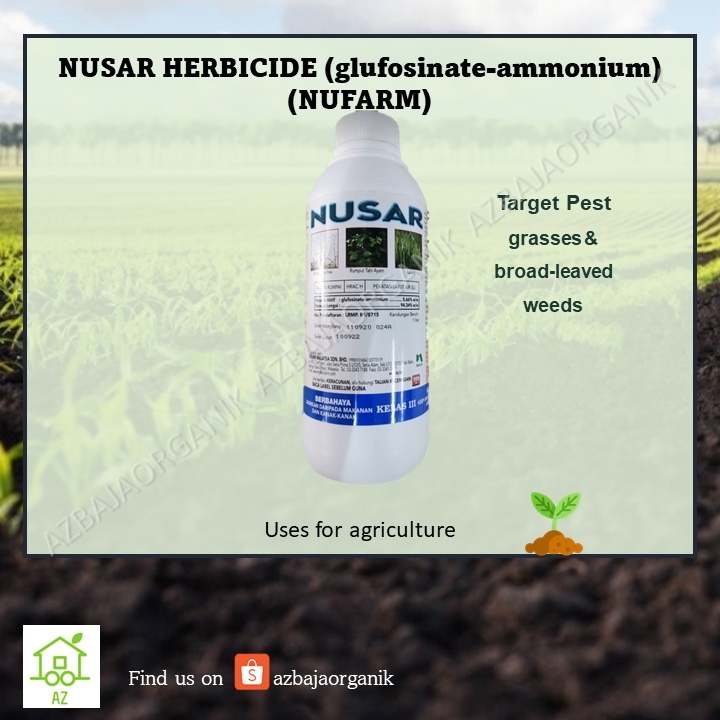 NUSAR HERBICIDE (glufosinate-ammonium) (NUFARM) 1L | Shopee Malaysia