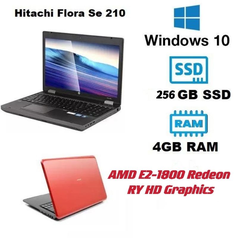 🔥 Second Laptop Hitachi Flora SE 210🔥🔥 4GB RAM 256GB SSD🔥 🔥 AMD Redeon ...