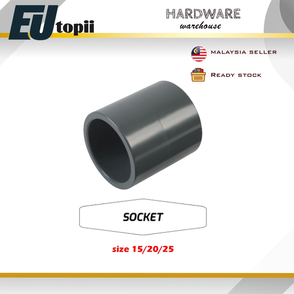 EU-15MM/ 20MM/ 25MM / 32MM/ 40MM/50MM PVC Fittings - SOCKET | Shopee ...