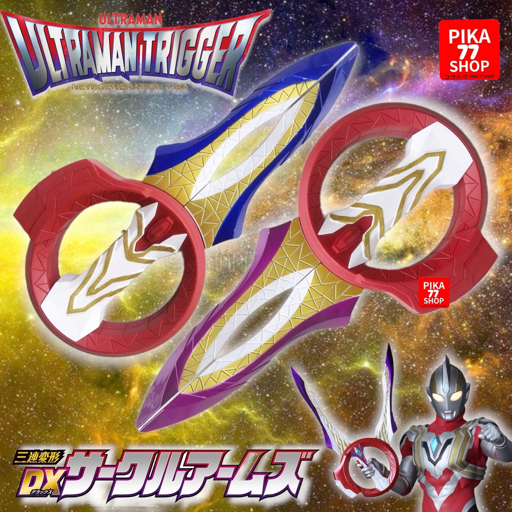 MAINAN ULTRAMAN SUPERHERO ULTRAMAN TRIGGER DX CIRCLE ARMS Toys | Shopee ...