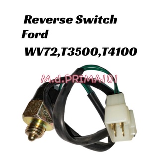 REVERSE SWITCH FORD REVERSE SWITCH FORD TRADER WV72 T3500 T4000 WL ...