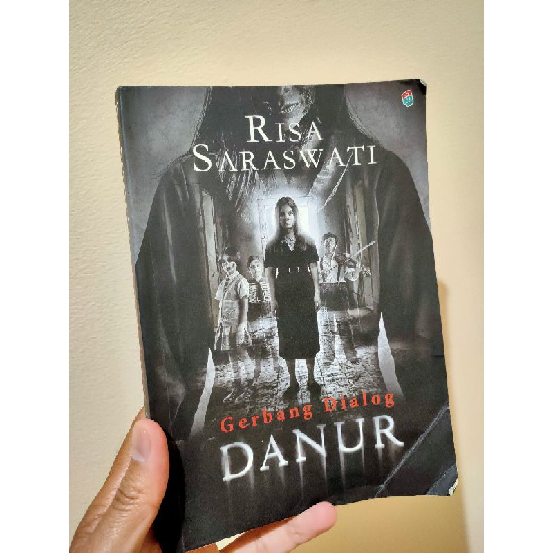 Buku RISA SARASWATI / Story Of DIALOG DANUR / Ghost Story / Ghost Story ...