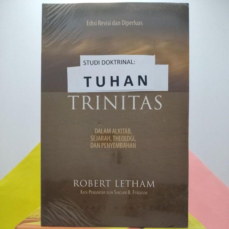 TUHAN TRINITAS - [DALAM ALKITAB, SEJARAH, THEOLOGI, DAN PENYEMBAHAN ...