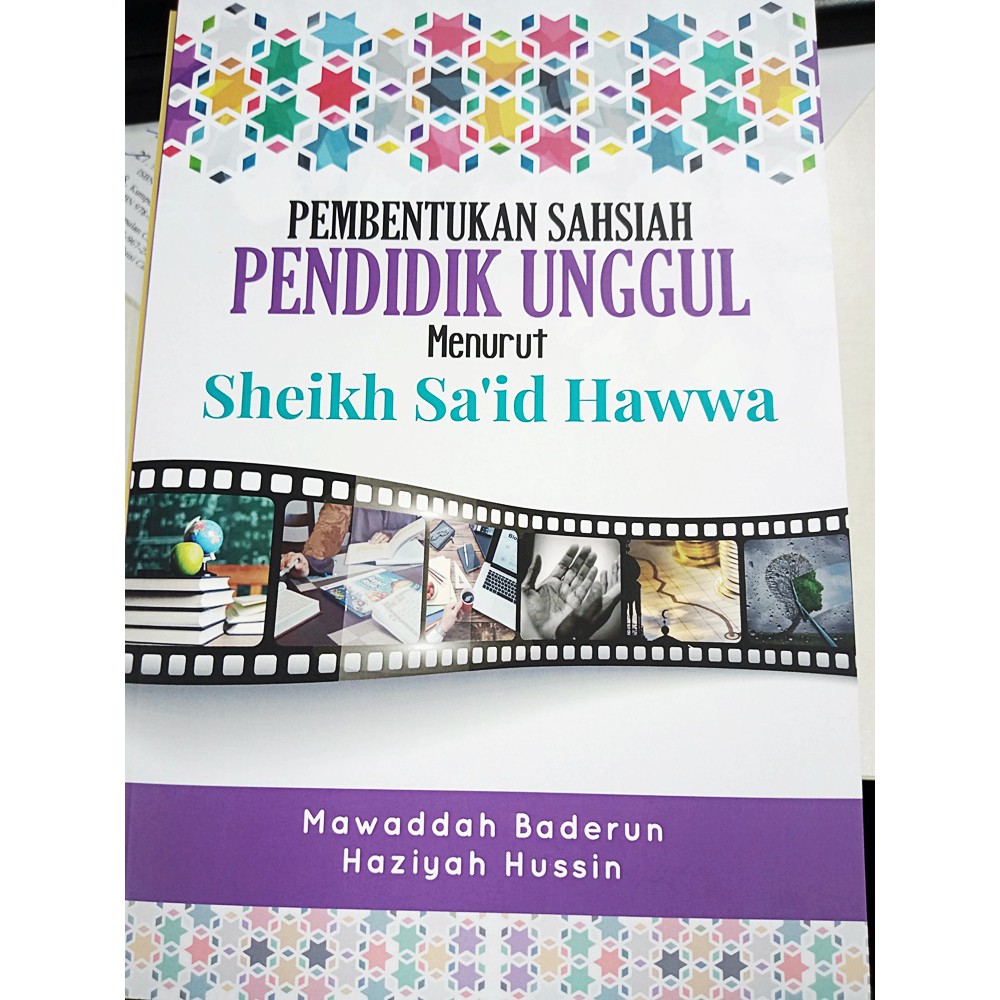 (UKM) PEMBENTUKAN SAHSIAH PENDIDIK UNGGUL menurut SHEIKH SAID HAWWA ...