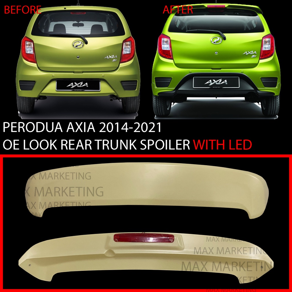 PERODUA AXIA 2014-2021 OE LOOK REAR TRUNK SPOILER WITH LED ABS SKIRT ...