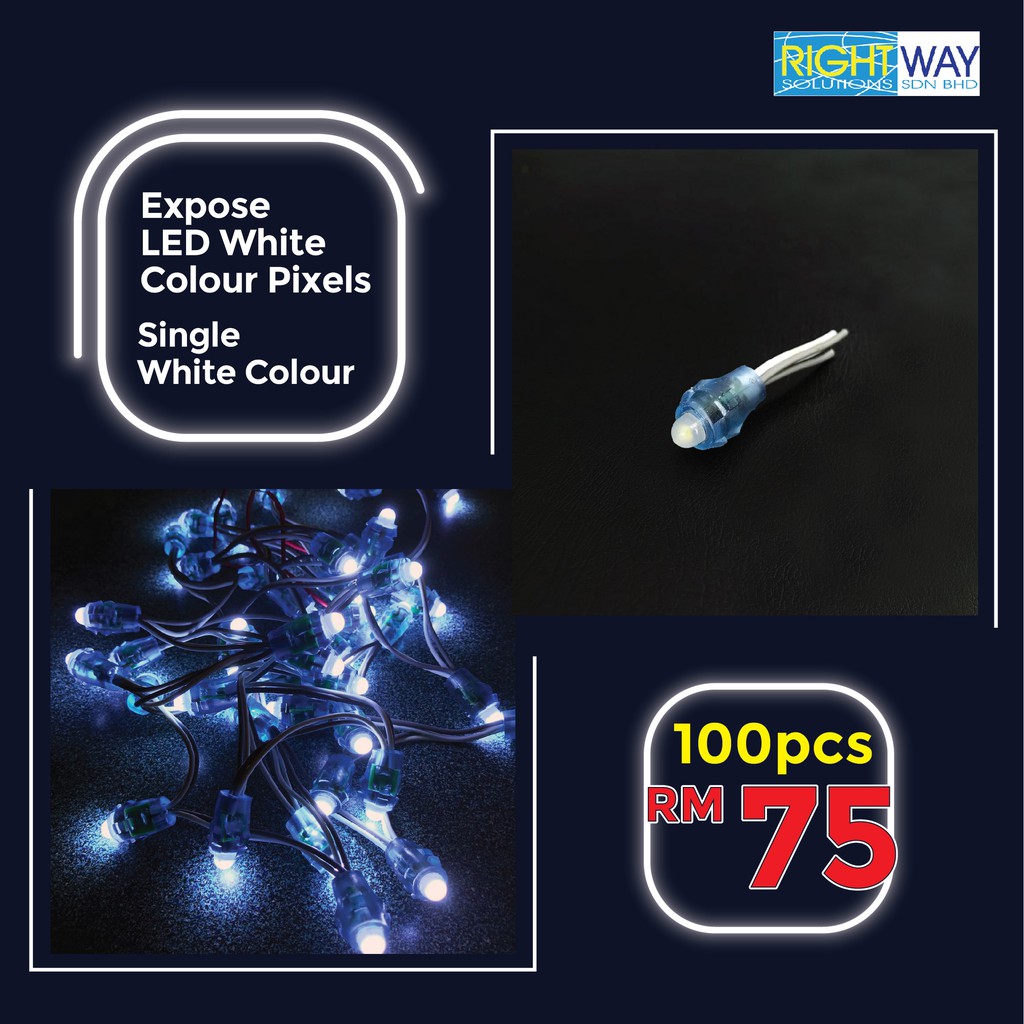 EXPOSE LED WHITE COLOUR PIXELS | SINGLE WHITE COLOUR | 100PCS | 10000K ...