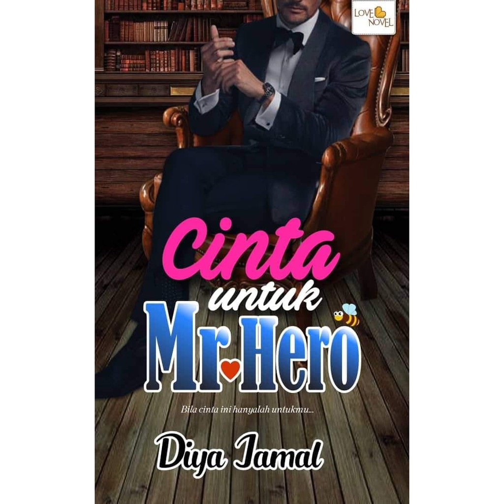 Cinta Untuk Mr Hero-Diya Jama (Ready Stock) | Shopee Malaysia