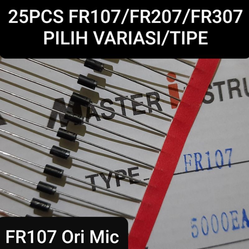 25pcs Diodes FR107 FR 107/FR207 FR 207/FR307 FR 307 ORI MIC | Shopee ...