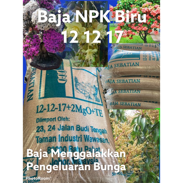 #10kg# 💥Baja NPK Blue 12 12 17 / Baja Menggalakkan Pengeluaran Bunga ...