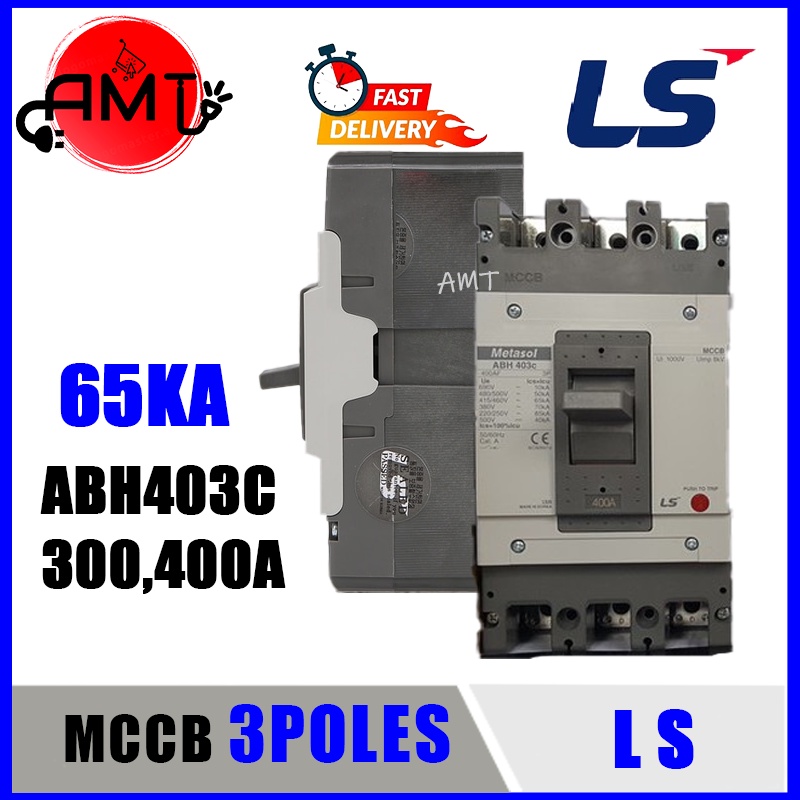 LS 3P MCCB 65KA ABH403C 300A 400A | Shopee Malaysia