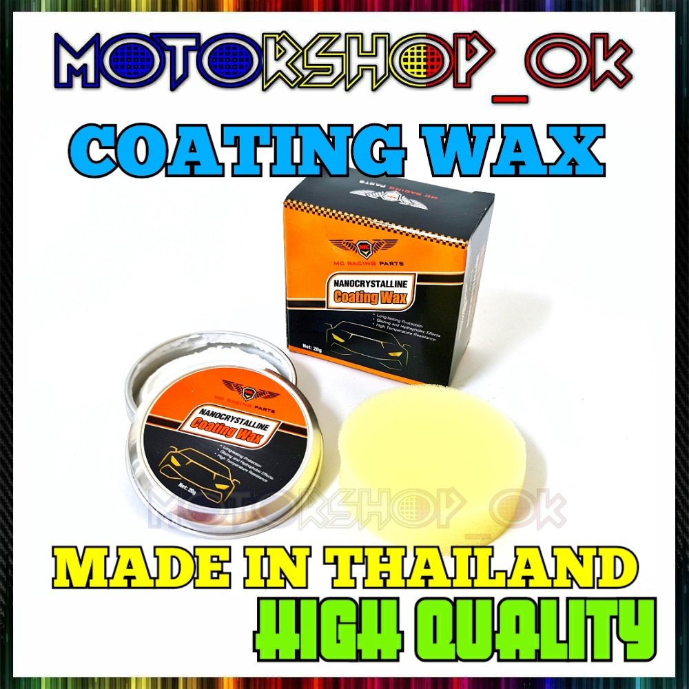 COATING WAX MC POLISH WAX THAILAND FOR MOTOR MOTORCYCLE & CAR NANO ...