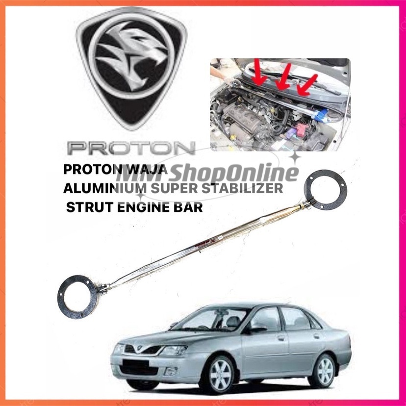 PROTON WAJA ALUMINIUM FRONT ENGINE TOWER SUPER STABILIZER SAFETY STRUT ...