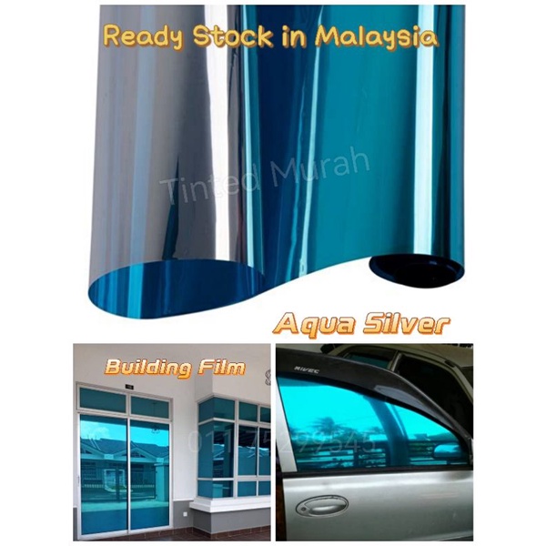 Silver Aqua / Window Film / Tinted Reflective / Film Kilat / Tinted ...