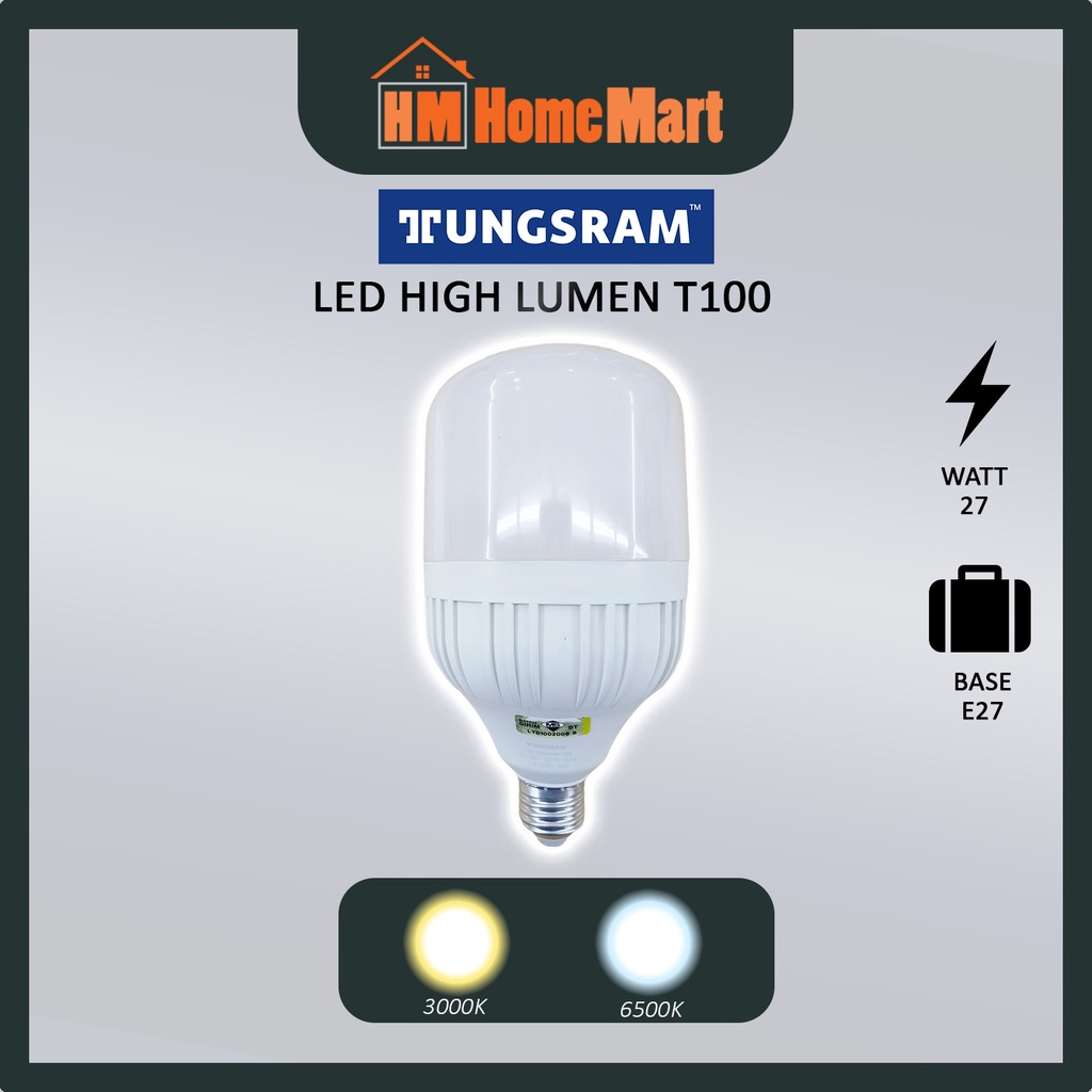 TUNGSRAM LED High Lumen T100/Big Bulb 27W (3000K/6500K) (SIRIM) (1 Year ...