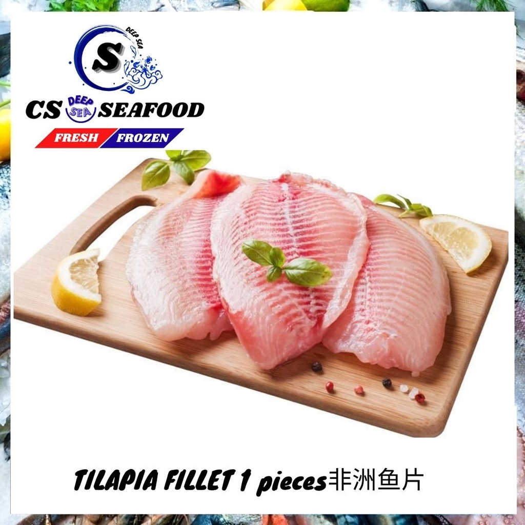 [CS Deepsea] Ikan Tilapia Filet | Tilapia Fish Fillet (150g-200g) | Shopee Malaysia