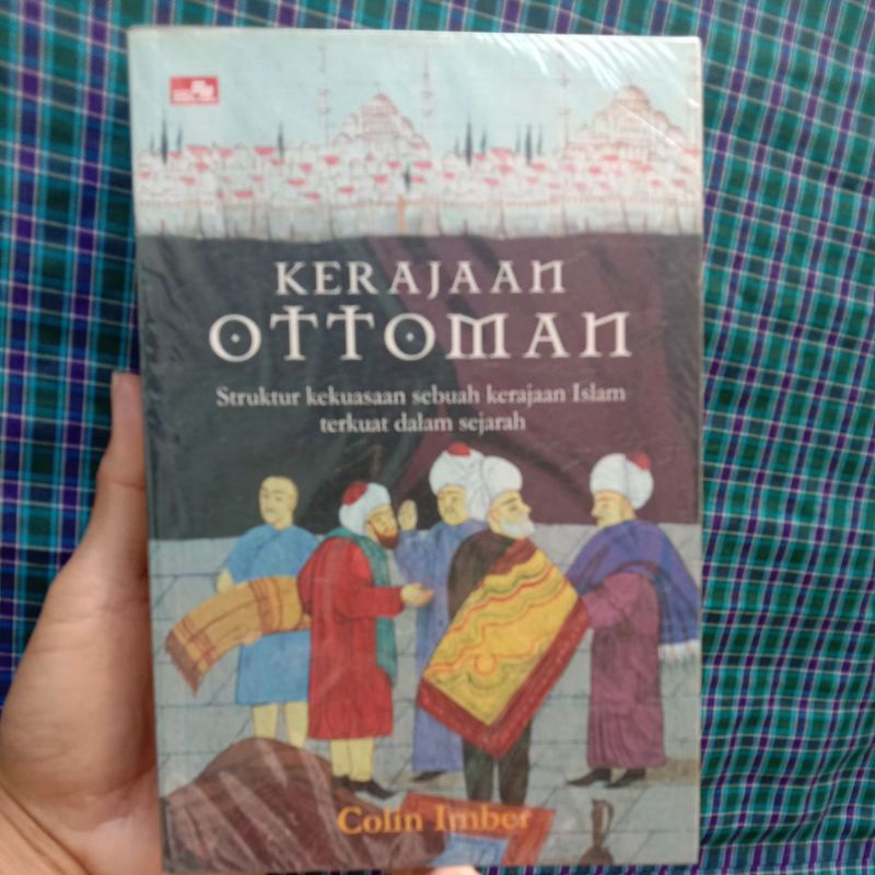 The Kingdom of the Structure of Power Ottomans, a Strongest Islamic ...