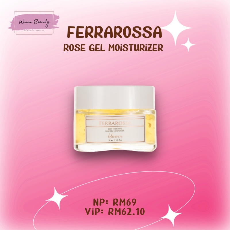 ORIGINAL HQ FERRAROSSA ROSE GEL MOISTURIZER 30g | Shopee Malaysia