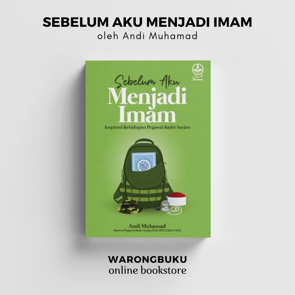 Andi Muhamad - Sebelum Aku Menjadi Imam: Inspirasi Kehidupan Pegawai ...